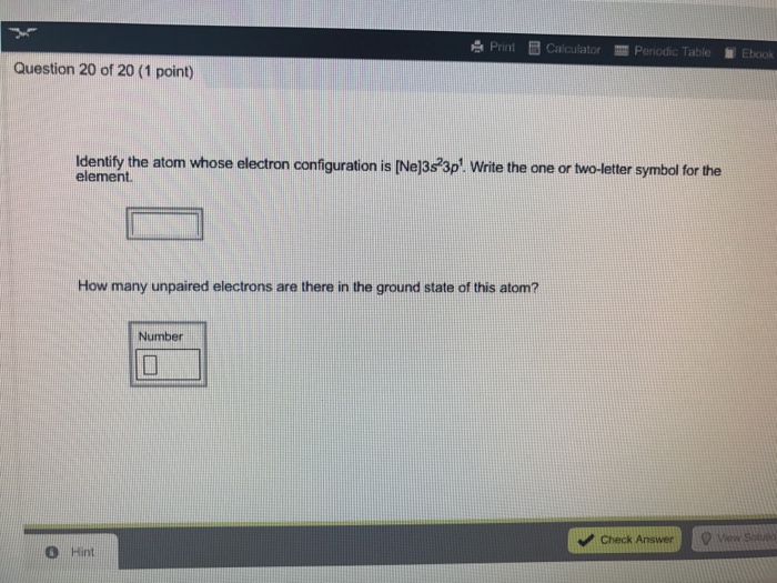 Solved Identify the atom whose electron configuration is | Chegg.com