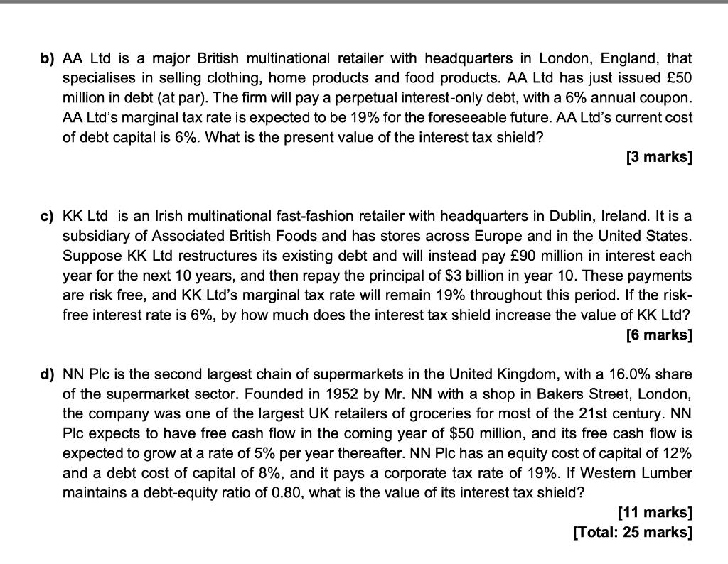 Solved b) AA Ltd is a major British multinational retailer | Chegg.com