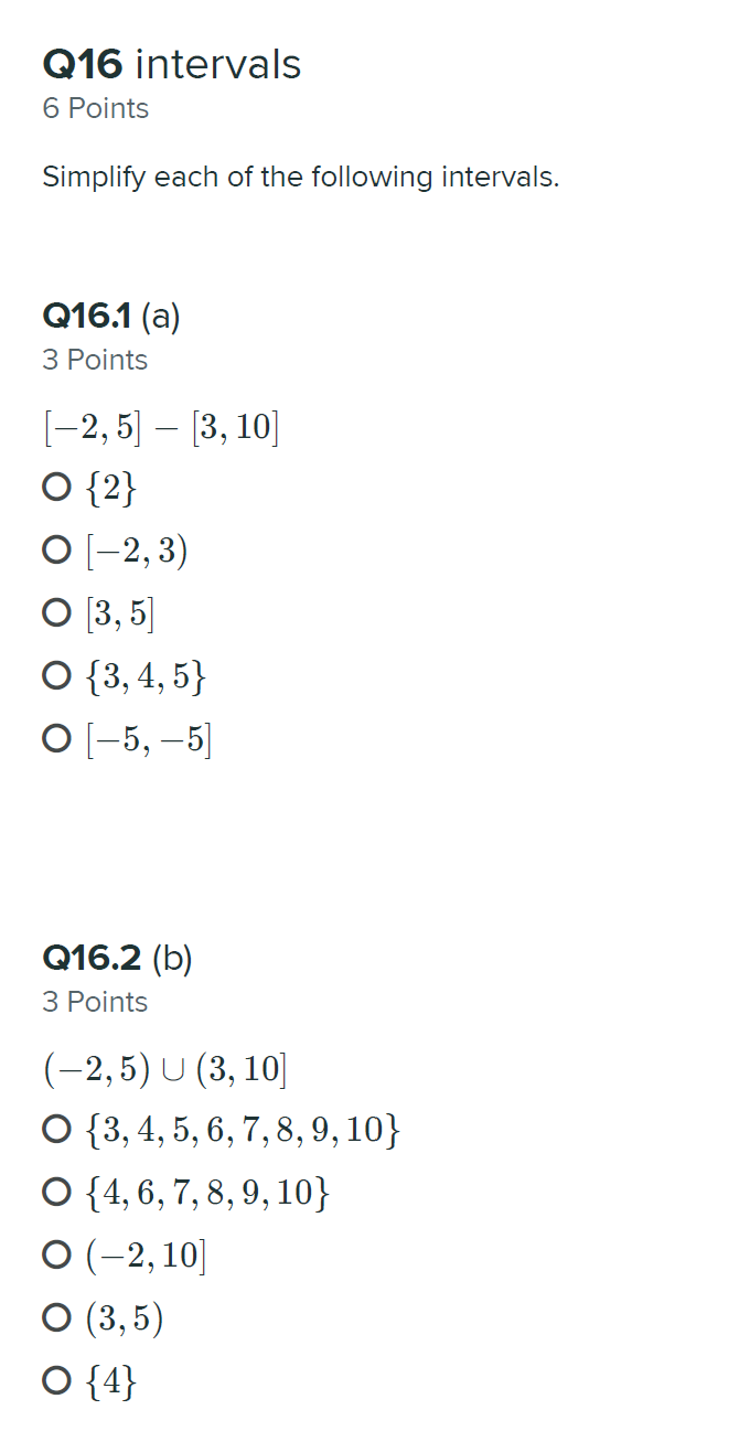 Solved Q16 intervals 6 Points Simplify each of the following | Chegg.com
