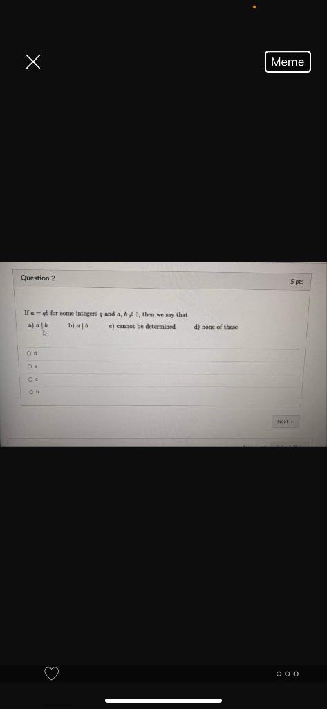 Solved Meme Question 2 5 pts If a = b for some integers and | Chegg.com