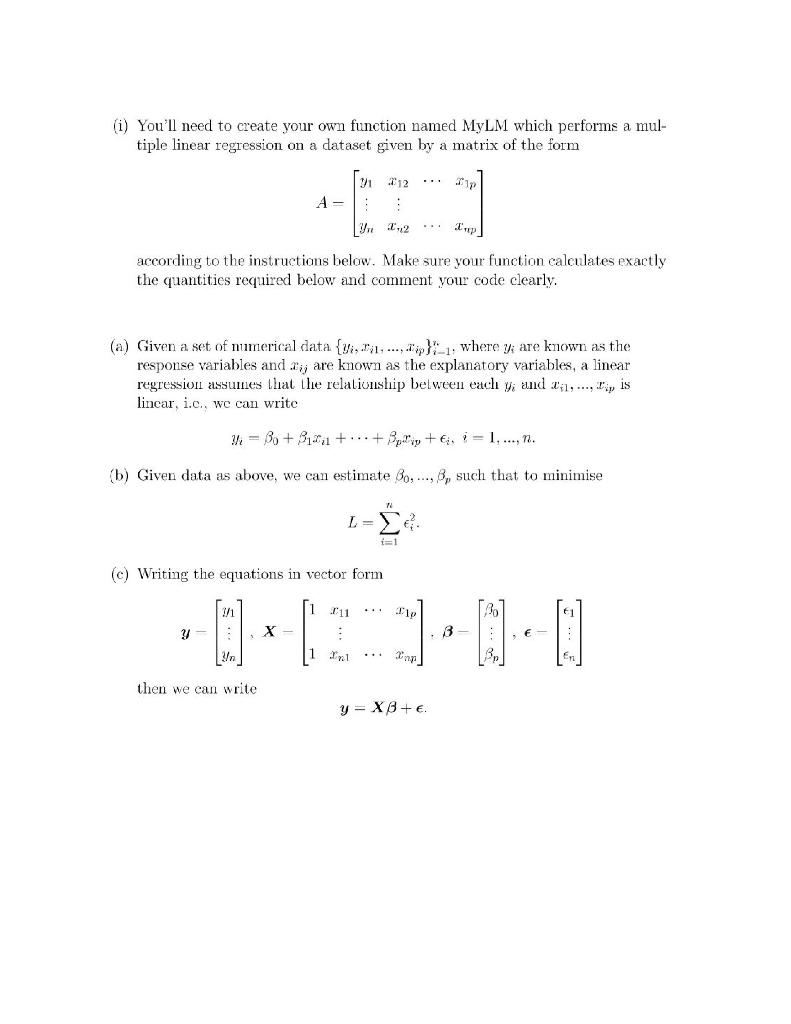 (i) You'll need to create your own function named | Chegg.com