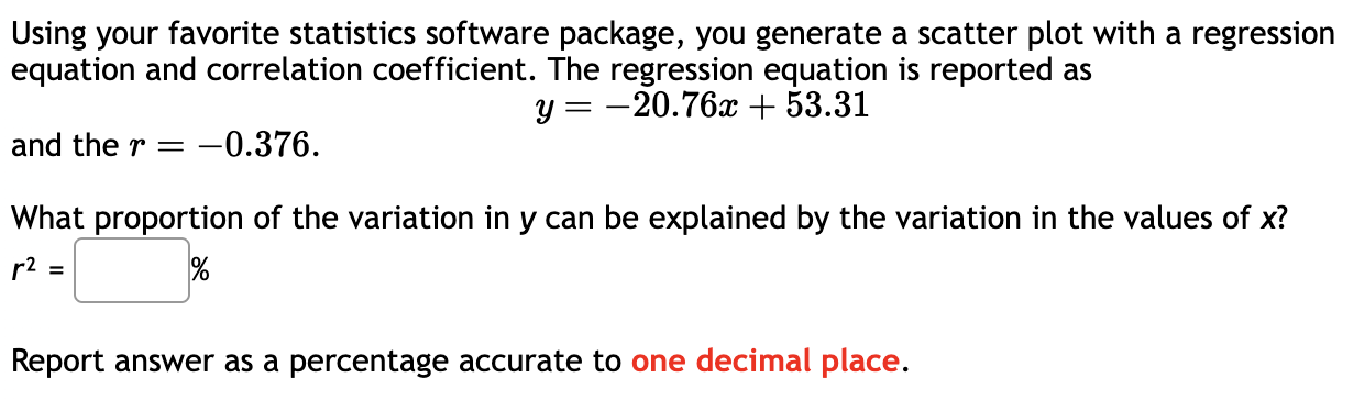Solved Using your favorite statistics software package, you | Chegg.com