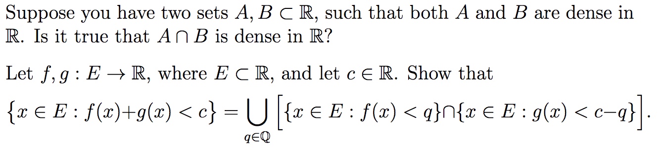 Solved Suppose you have two sets A,B⊂R, such that both A and | Chegg.com