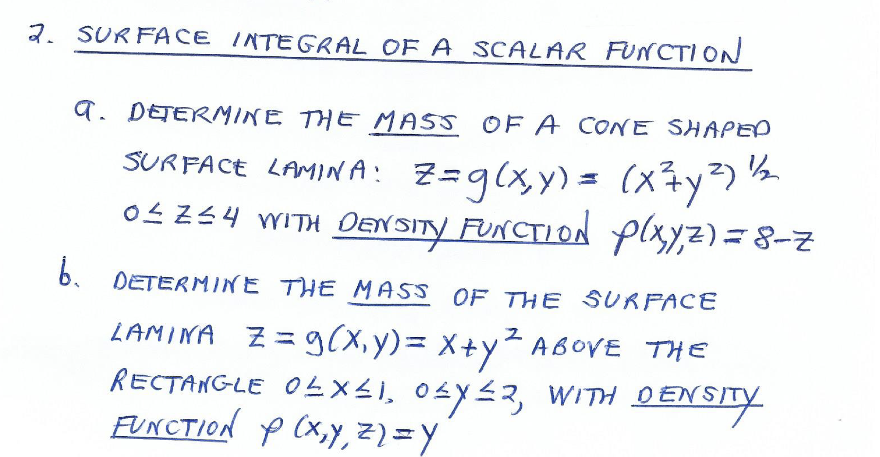 Solved 2 SUR FACE INTEGRAL OF A SCALAR FUNCTION 9. DETERMINE | Chegg.com
