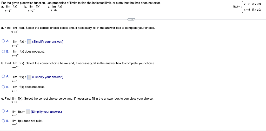 Solved For the given piecewise function, use properties of | Chegg.com