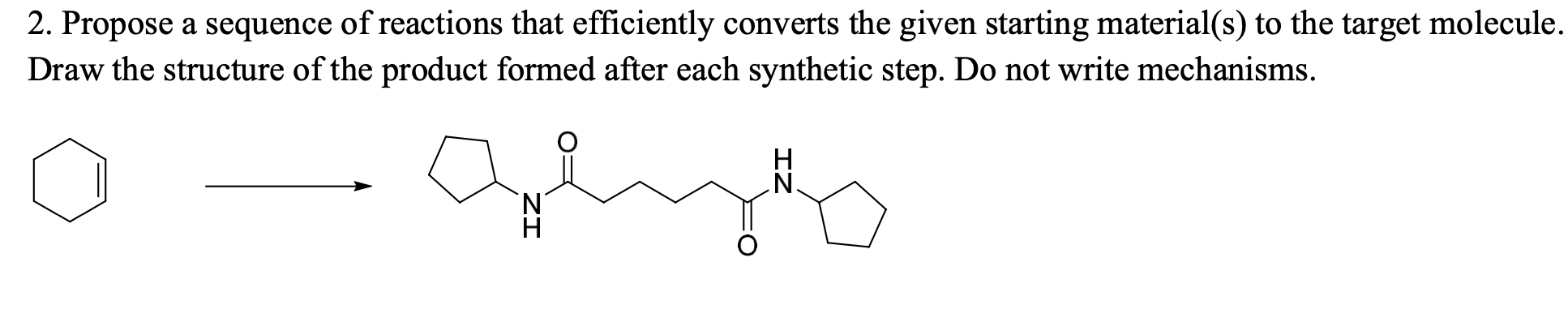 Solved 2. Propose a sequence of reactions that efficiently | Chegg.com
