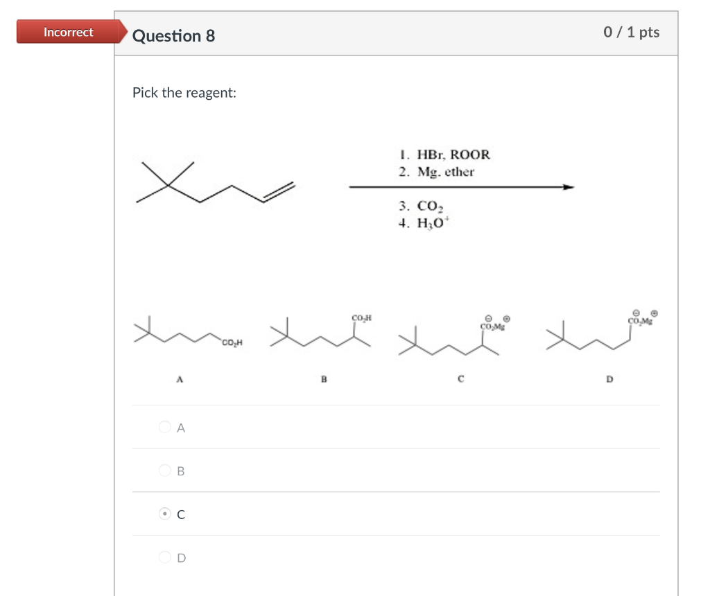 Solved Pick the reagent: 1. HBr, ROOR 2. Mg. ether 3. CO2 4. | Chegg.com