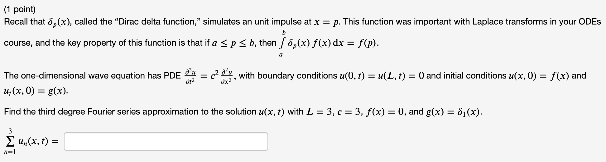 Solved (1 point) Recall that δp(x), called the "Dirac delta | Chegg.com