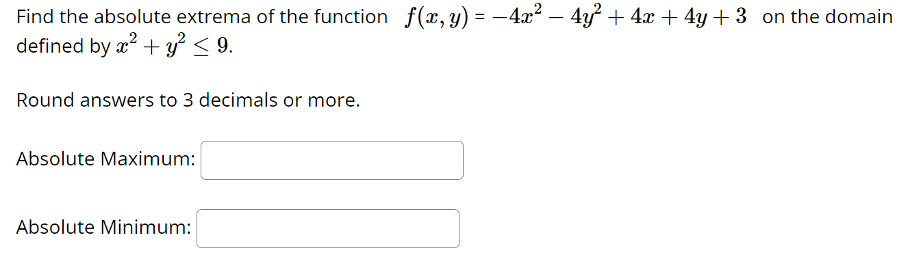 Solved Find the absolute extrema of the function | Chegg.com