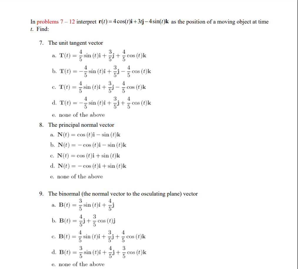 Solved In problems 7-12 interpret r(t)= 4 cos(t)i +3tj - 4 | Chegg.com