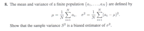 Solved N N 8. The mean and variance of a finite population | Chegg.com