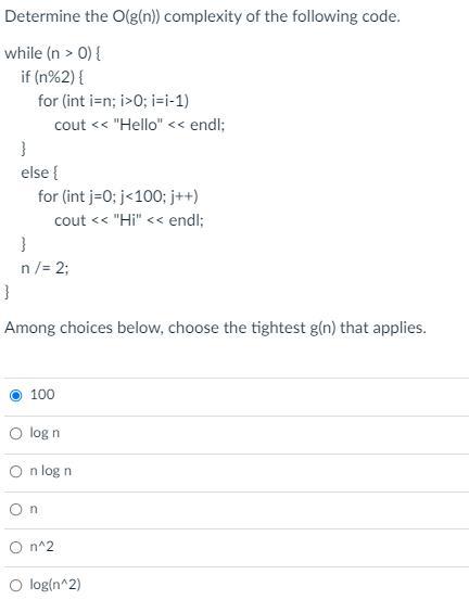 Solved Determine the O(g(n)) complexity of the following | Chegg.com