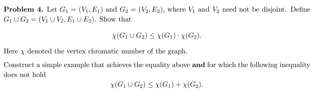 Solved = = Problem 4. Let G1 = (V1, E1) and G2 = (V2, E2), | Chegg.com