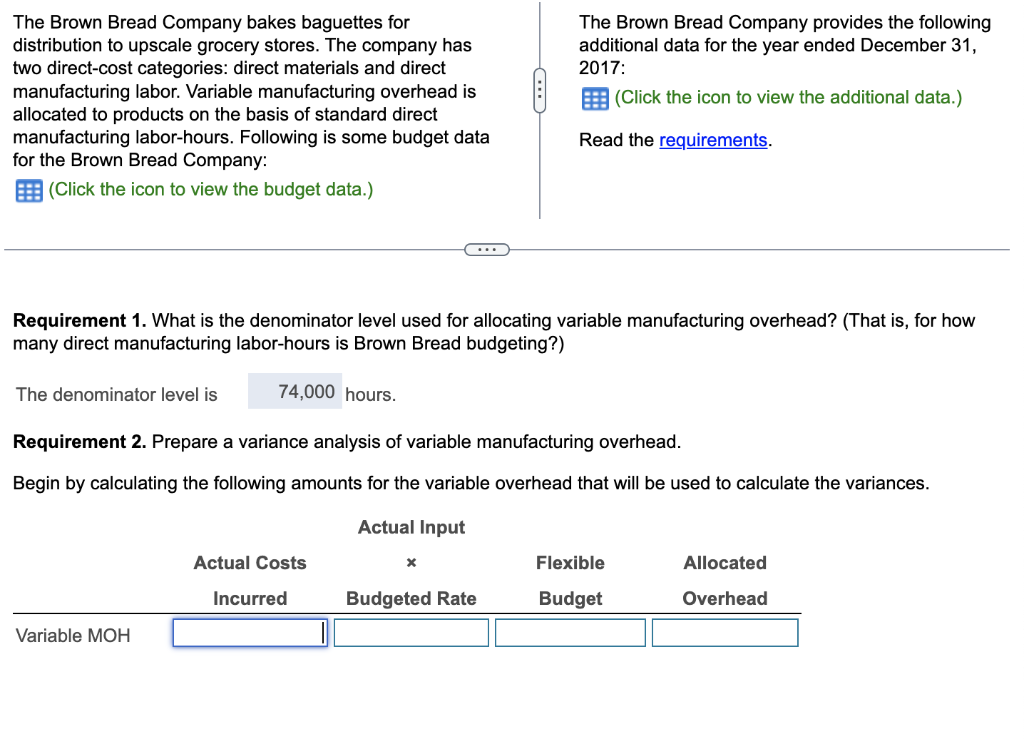Solved Requirement 1. What is the denominator level used for | Chegg.com