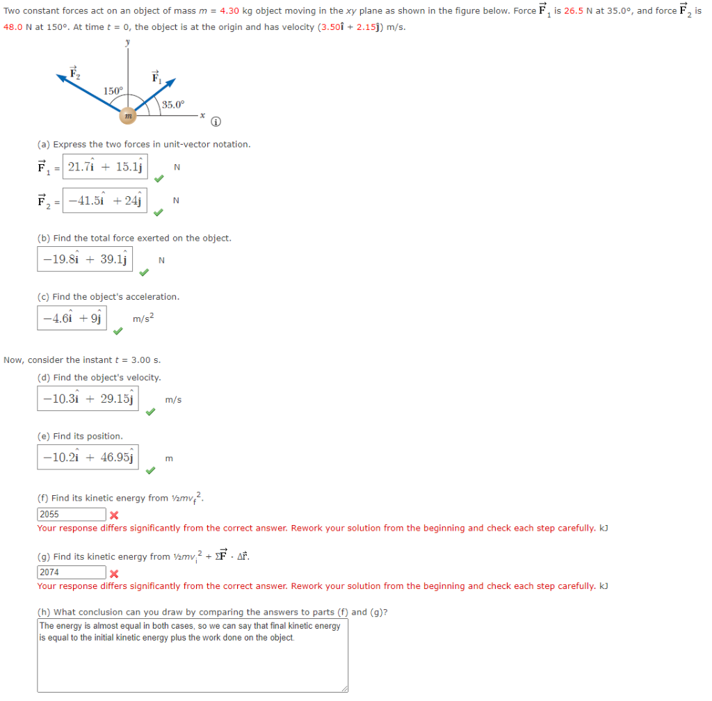 Solved Two constant forces act on an object of mass m = 4.30 | Chegg.com
