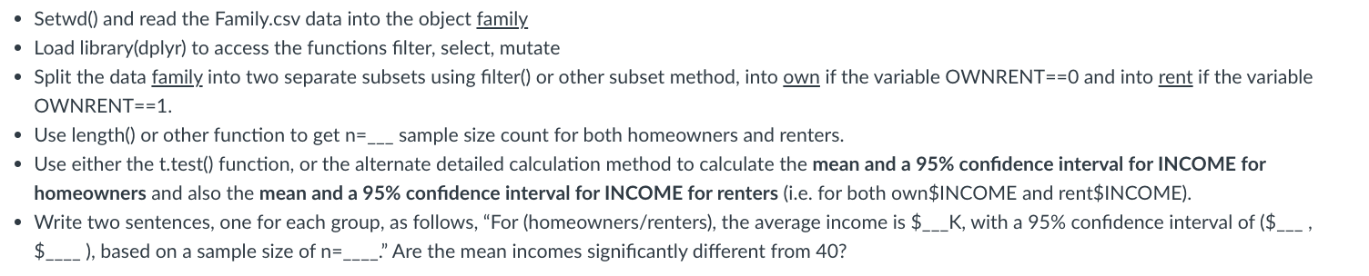 Solved - Setwd() and read the Family.csv data into the | Chegg.com