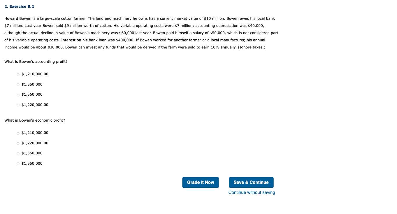 Solved 2. Exercise 8.2 Howard Bowen is a large-scale cotton | Chegg.com