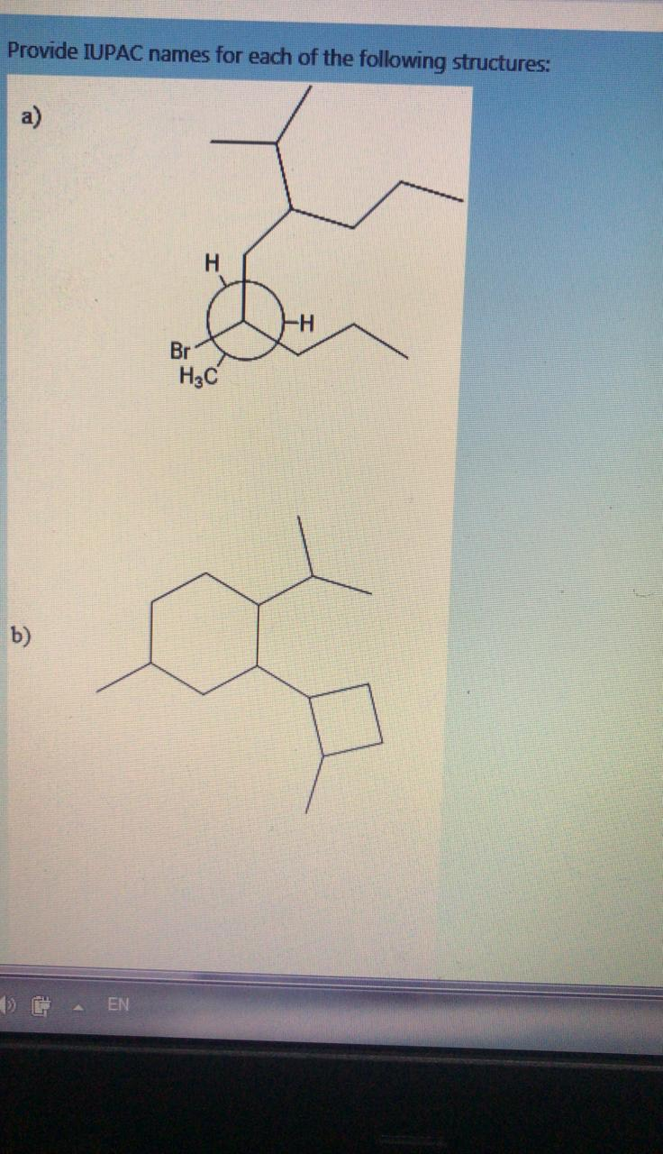 Solved Provide IUPAC names for each of the following | Chegg.com