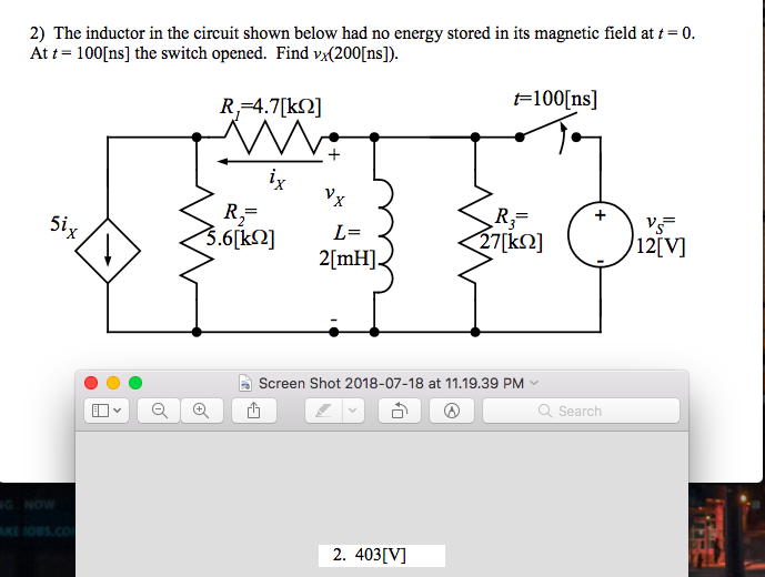 Solved 2 The Inductor In The Circuit Shown Below Had No