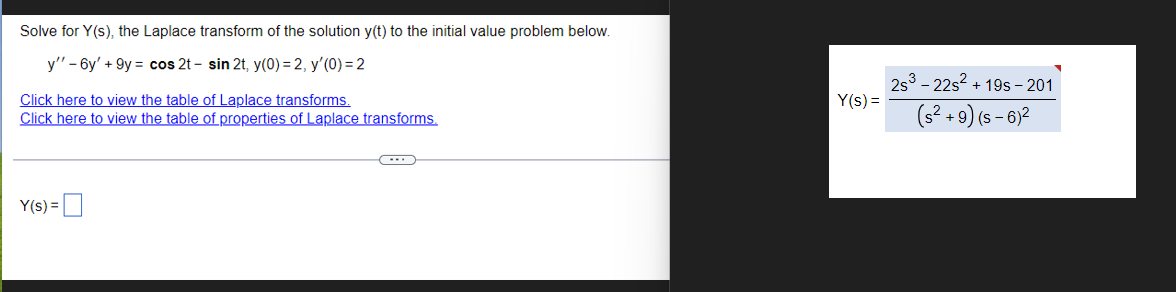 Solved Y(s)=2s3-22s2+19s-201(s2+9)(s-6)2 | Chegg.com