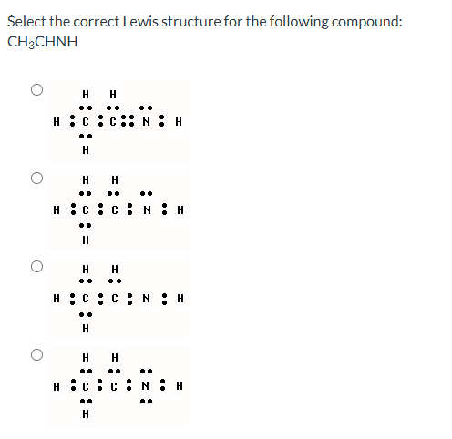 Solved Select the correct Lewis structure for the following | Chegg.com