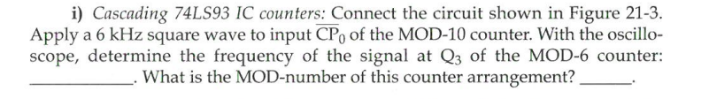 Solved i) Cascading 74LS93 IC counters: Connect the circuit | Chegg.com