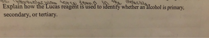 Solved Explain how the Lucas reagent is used to identify | Chegg.com