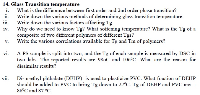 Solved Glass Transition temperaturei. ﻿What is the | Chegg.com