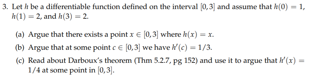 Solved 3. Let h be a differentiable function defined on the | Chegg.com