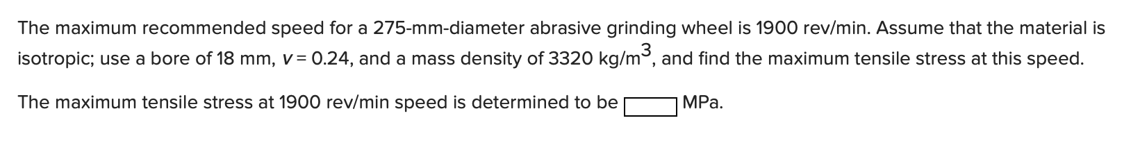Solved The maximum recommended speed for a 275−mm-diameter | Chegg.com