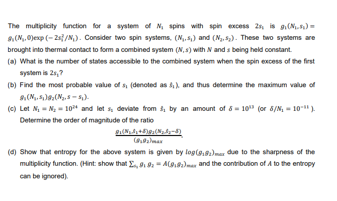 The multiplicity function for a system of N1 spins | Chegg.com