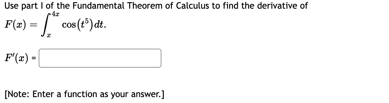 Solved Use part I of the Fundamental Theorem of Calculus to | Chegg.com