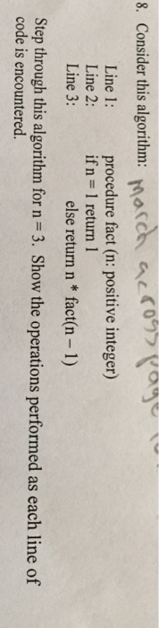 Solved Consider this algorithm: Line 1: procedure fact (n: | Chegg.com