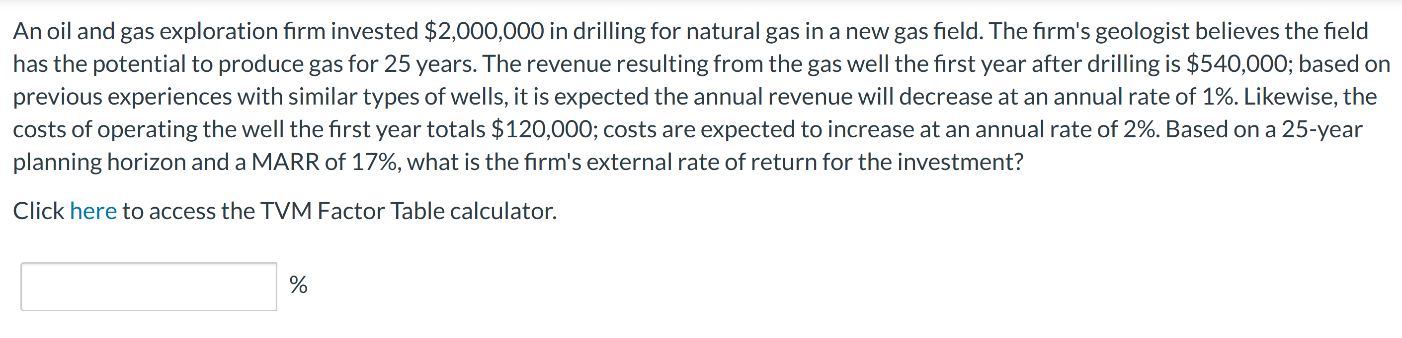 Solved An oil and gas exploration firm invested \$2,000,000 | Chegg.com