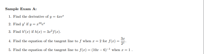 Solved Sample Exam A 1 Find The Derivative Of Y 4xex 2