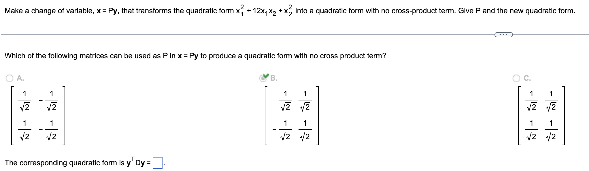 Solved Make a change of variable, x = Py, that transforms | Chegg.com