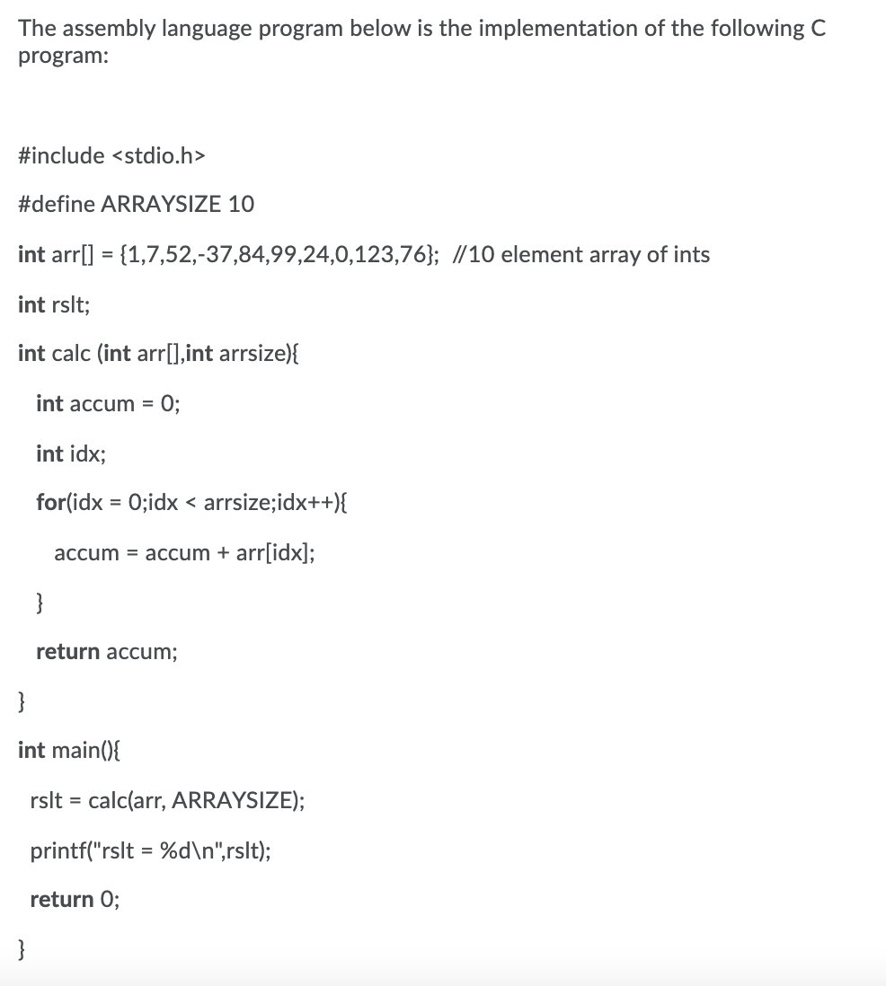 Solved The Assembly Language Program Below Is The 