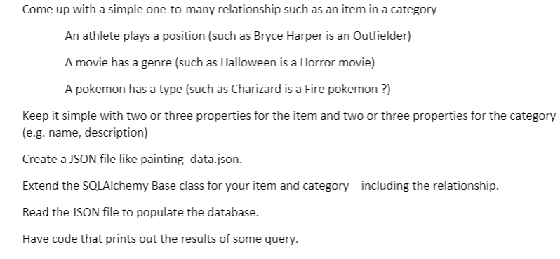 Come up with a simple one-to-many relationship such | Chegg.com