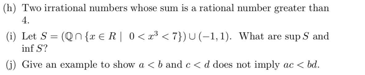 Solved (h) Two irrational numbers whose sum is a rational | Chegg.com