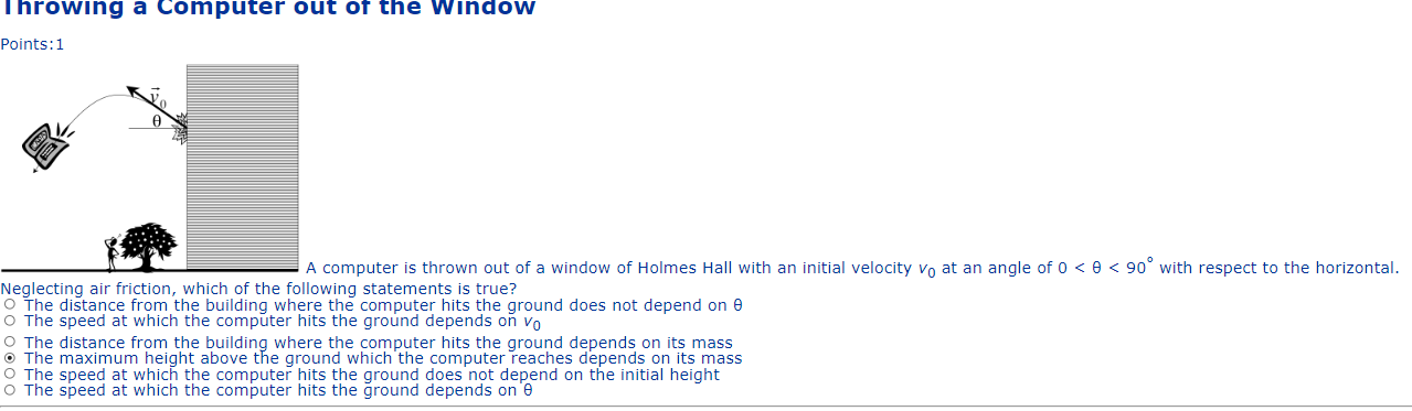 Solved I hrowing a computer out of the Window Points: 1 | Chegg.com