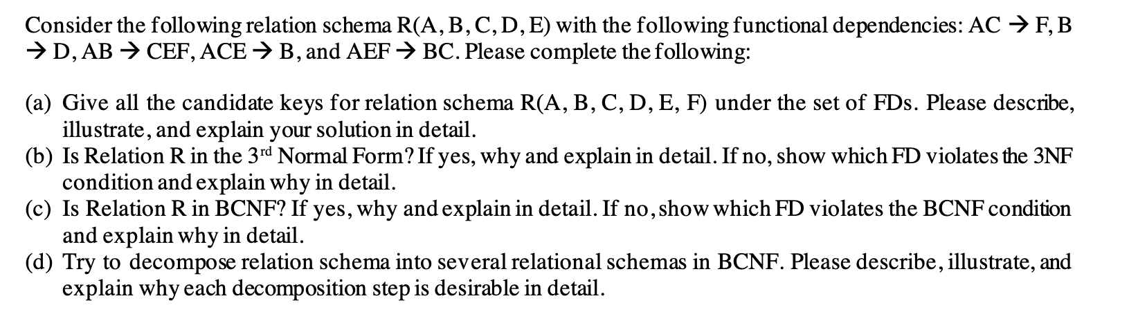 Solved Consider the following relation schema R(A,B,C,D,E) | Chegg.com