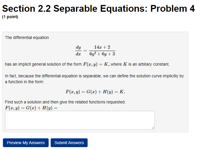 Solved Section 2.2 Separable Equations: Problem 4 (1 point) | Chegg.com