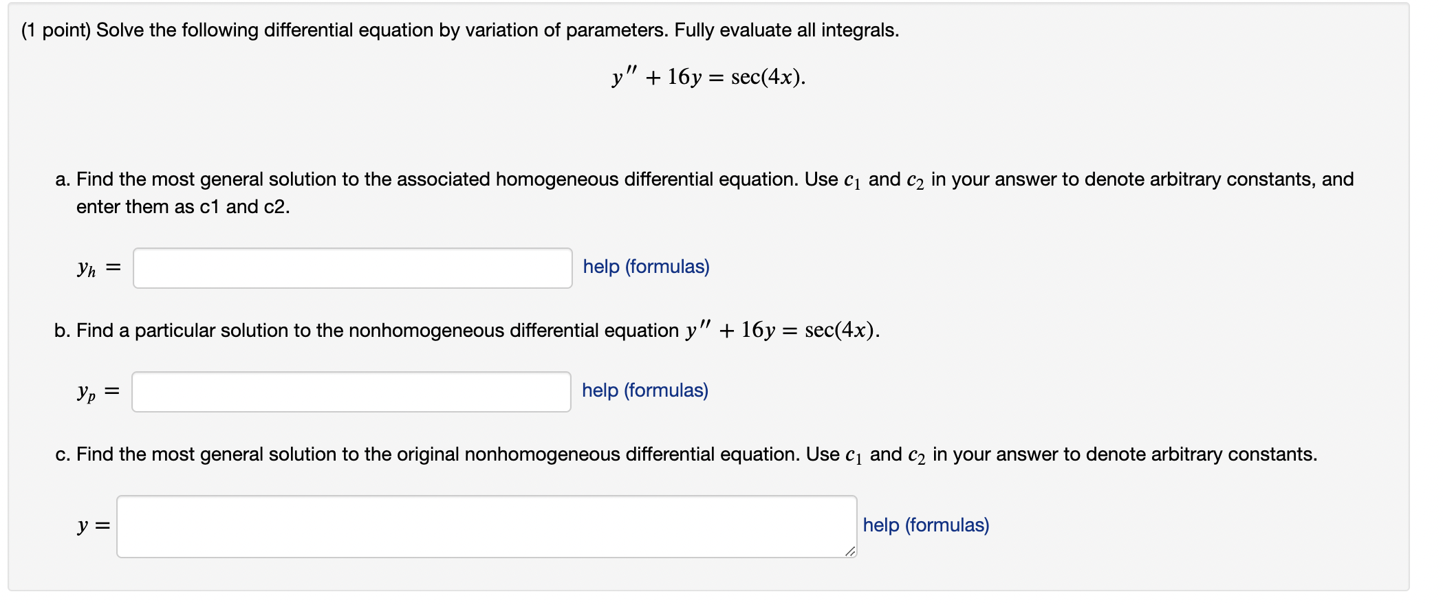 Solved point) Solve the following differential equation by | Chegg.com