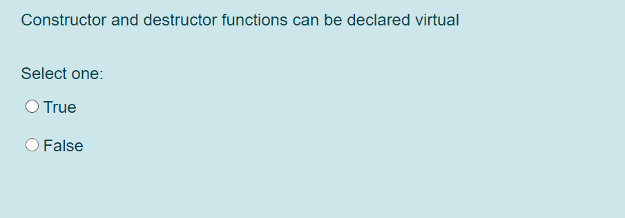Solved Constructor and destructor functions can be declared | Chegg.com