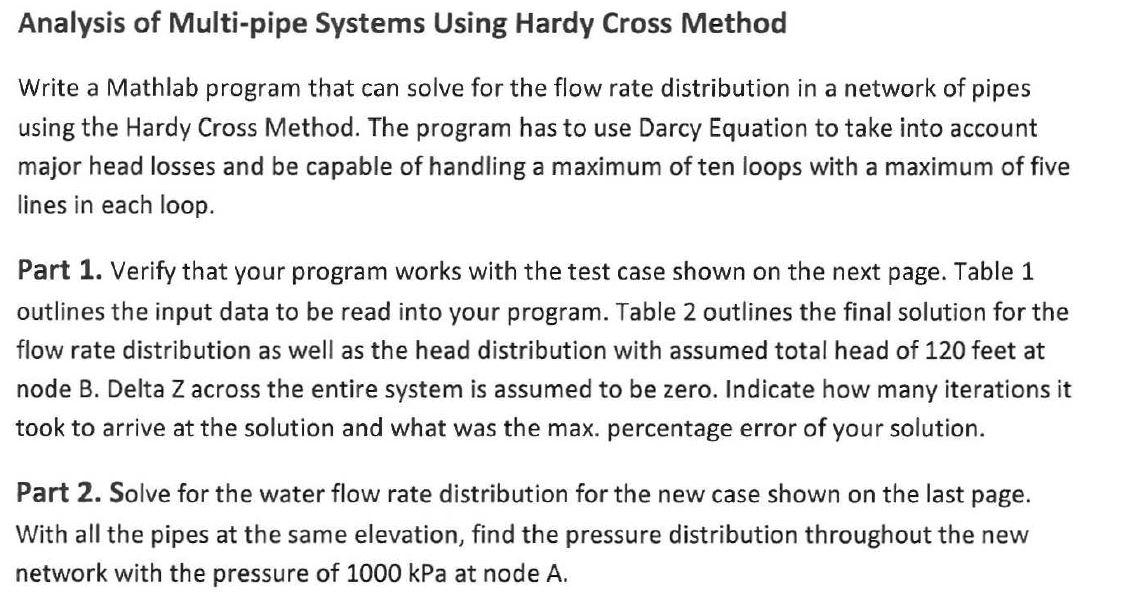 Analysis of Multi-pipe Systems Using Hardy Cross | Chegg.com