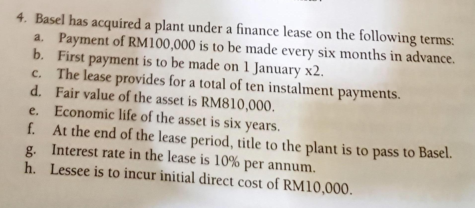4. Basel has acquired a plant under a finance lease | Chegg.com