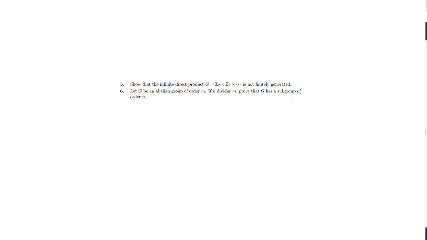 Solved 5. Show that the infinite direct product G=Z2×Z2×⋯ is | Chegg.com