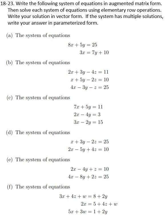 Solved 18-23. Write the following system of equations in | Chegg.com