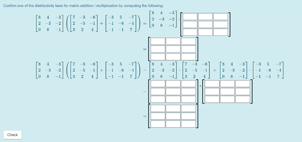 Solved Confirm one of the distributivity laws for matrix | Chegg.com