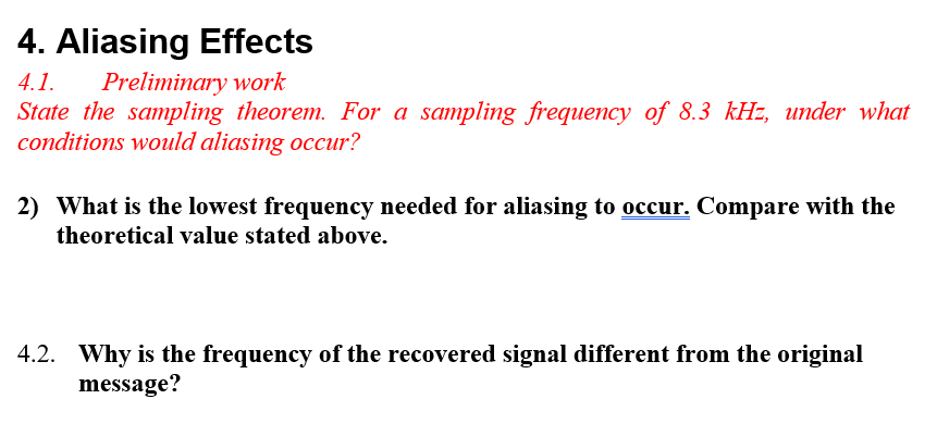 Solved 4. Aliasing Effects 4.1. Preliminary work State the | Chegg.com